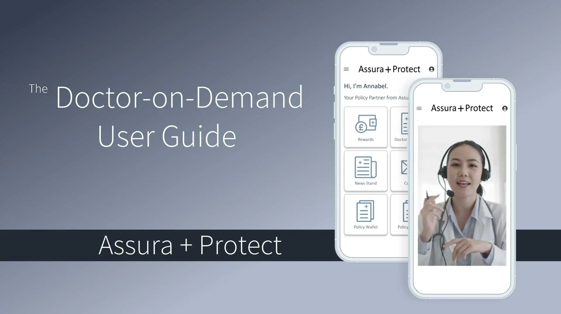The Doctor-on-Demand User Guide - Assura+Protect